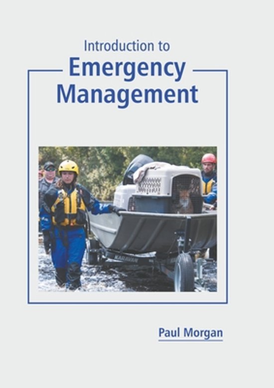 Introduction to Emergency Management | 9781639893058 | Paul Morgan ...