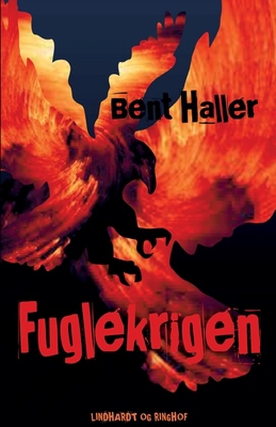 Fuglekrigen, Bent Haller | 9788726007596 | Boeken | bol.com