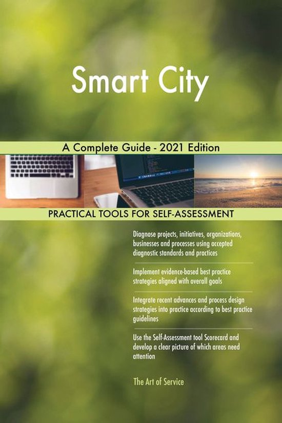 Smart City A Complete Guide - 2021 Edition (ebook), Gerardus Blokdyk ...