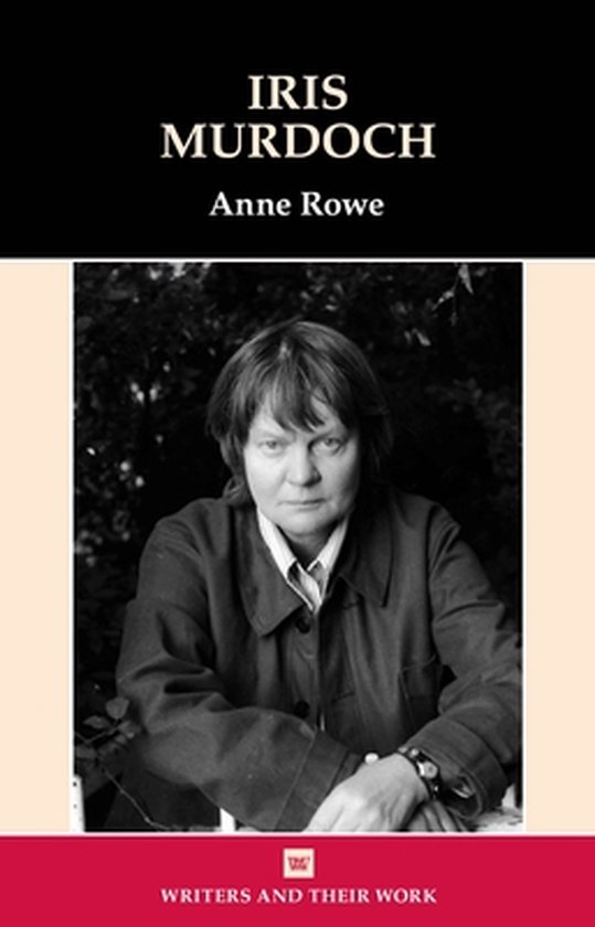 Iris Murdoch | 9780746312162 | Anne Rowe | Boeken | bol.com