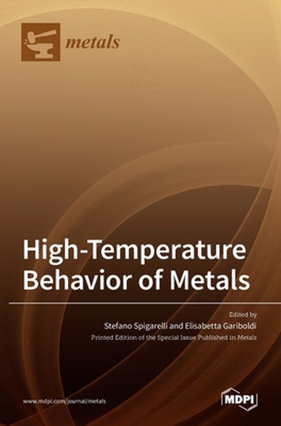 High-Temperature Behavior of Metals | 9783036521992 | Boeken | bol