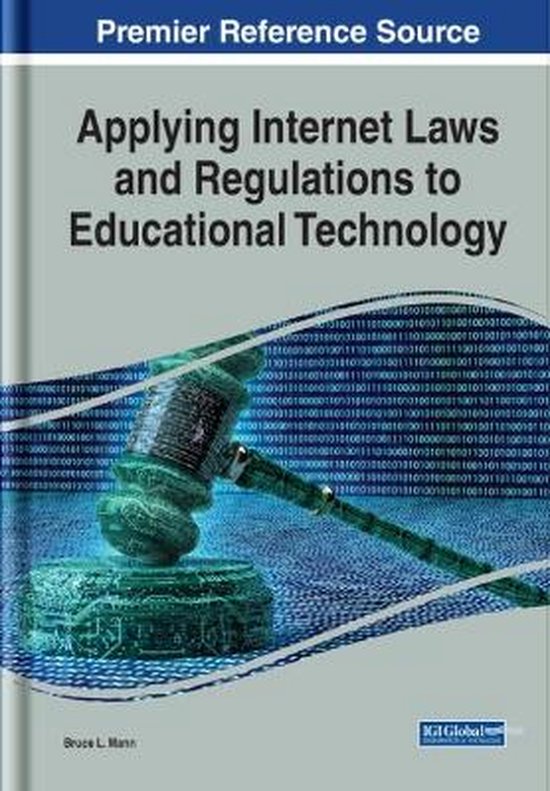 Applying Internet Laws and Regulations to Educational Technology ...