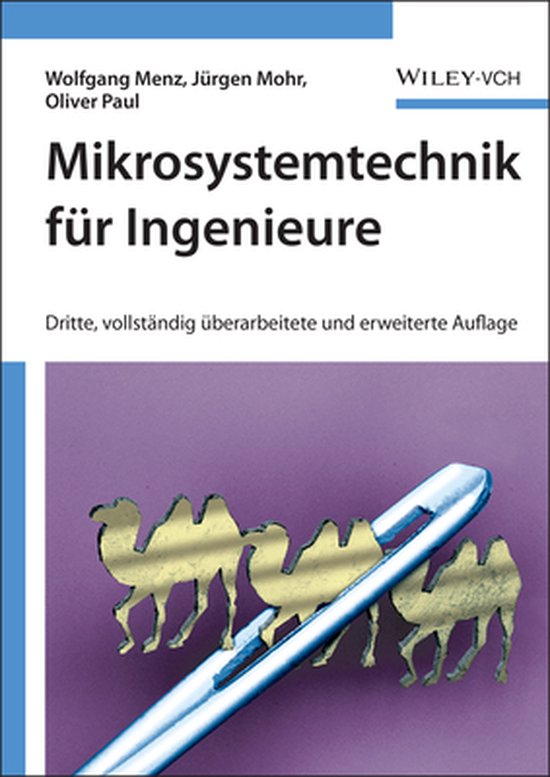 Mikrosystemtechnik für Ingenieure, Wolfgang Menz | 9783527305360 ...
