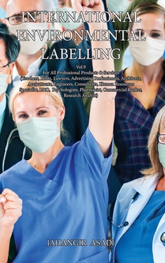 Ecolabelling- International Environmental Labelling Vol.9 Professional ...
