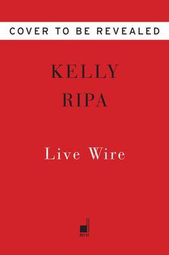 Live Wire, Kelly Ripa | 9780063073302 | Boeken | bol