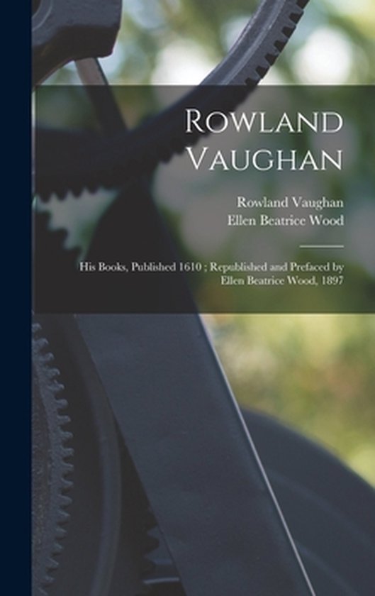 Rowland Vaughan | 9781013856693 | Rowland Vaughan | Boeken | bol.com