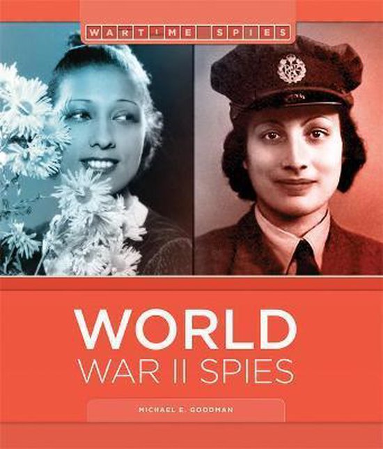 World War II Spies, Michael E Goodman | 9781628322088 | Boeken | bol