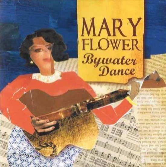Mary Flower - Bywater Dance (CD), MARY FLOWER | CD (album) | Muziek | bol