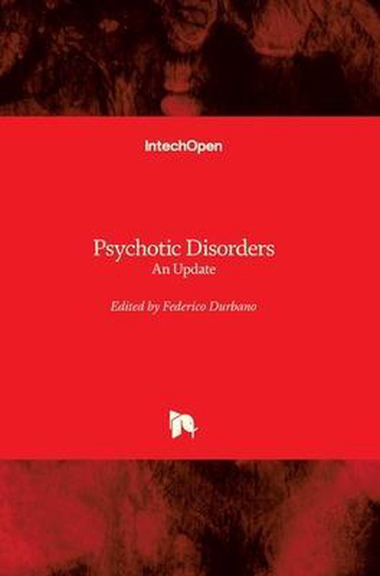Psychotic Disorders | 9781789233247 | Boeken | bol.com