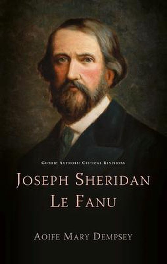 Joseph Sheridan Le Fanu | 9781786838278 | Aoife Mary Dempsey | Boeken ...