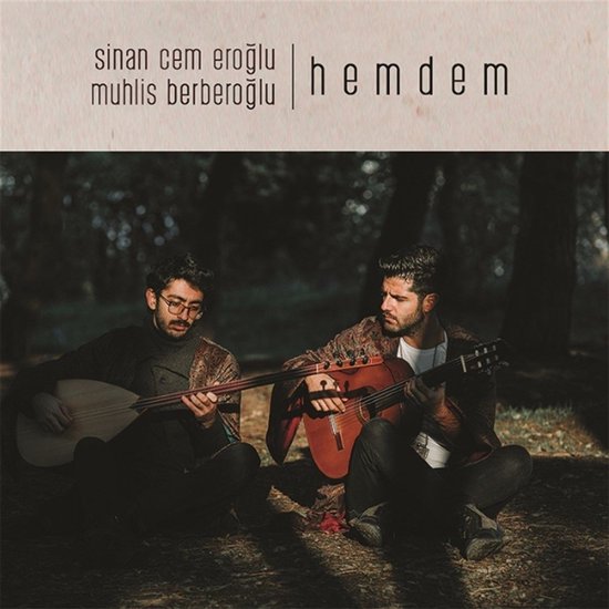 Sinan Cem Eroglu & Muhlis Berberoglu - Hemdem (CD), Sinan Cem Eroglu ...