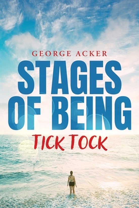 Stages of Being | 9781638717157 | George Acker | Boeken | bol.com