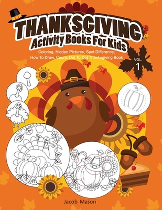 Thanksgiving Activity Books For Kids VOL.1, Jacob Mason | 9781726602167 ...