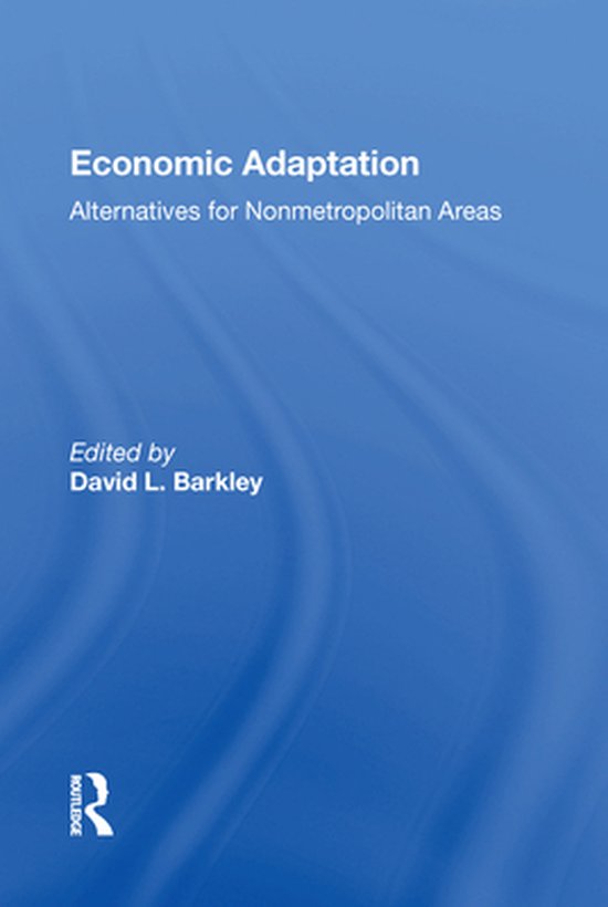 Economic Adaptation (ebook), David L Barkley | 9780429715785 | Boeken ...