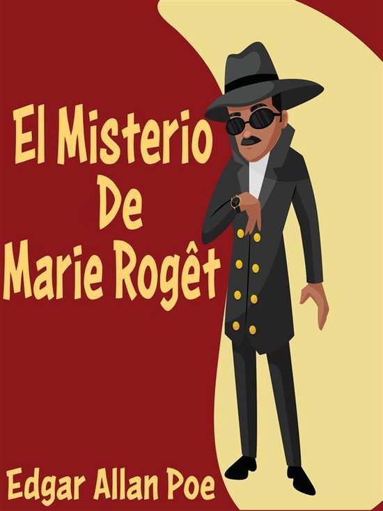 El Misterio De Marie Roget (ebook), Edgar Allan Poe | 9791220850292 | Boeken | bol.com