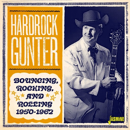 Hardrock Gunter - Bouncing Rocking And Rolling 1950-1962 (CD), Hardrock ...