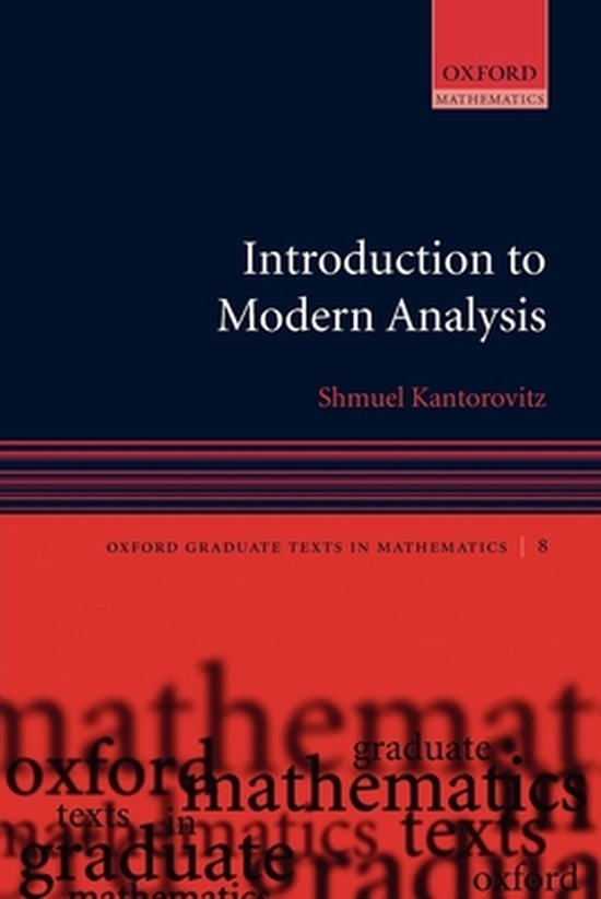 Introduction to Modern Analysis | 9780199203154 | Shmuel Kantorovitz ...