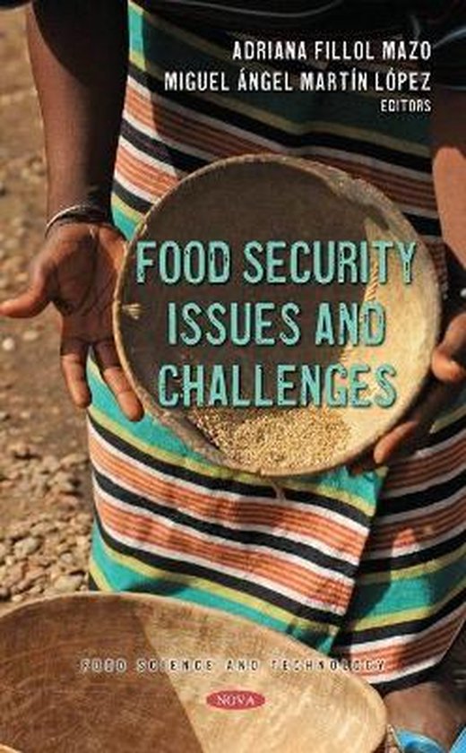 Food Security Issues and Challenges, Adriana Fillol Mazo | 9781685070953 | Boeken | bol.com
