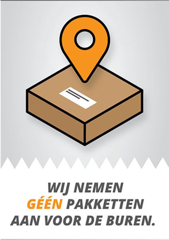 Sticker Wij nemen geen pakketten aan voor de buren - Deursticker - Geen ...