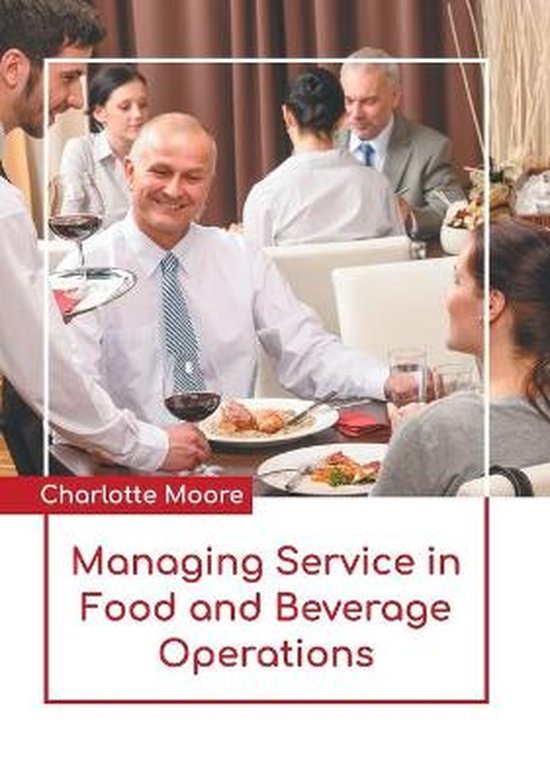 Service In Food And Beverage Management at Terry Summers blog
