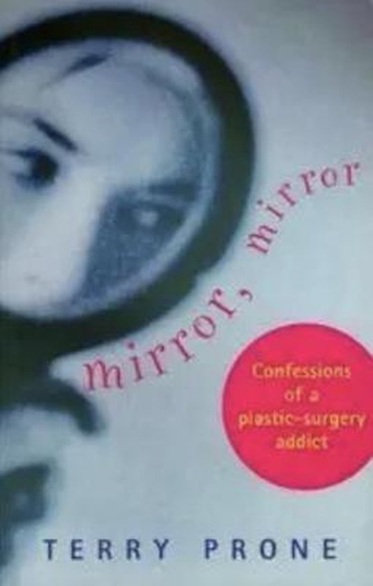 Mirror, Mirror, Terry Prone | 9781903305058 | Boeken | bol.com