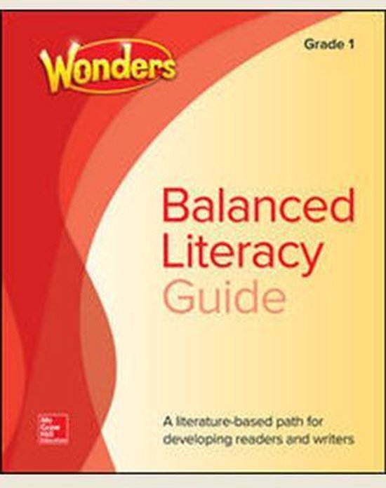 ELEMENTARY CORE READING- Wonders Balanced Literacy Grade 1 Unit 6 ...