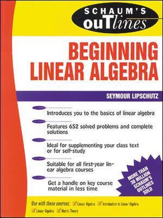 Schaum'S Outline Of Beginning Linear Algebra, Seymour Lipschutz ...