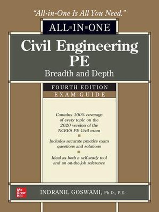 Civil Engineering PE All-in-One Exam Guide: Breadth and Depth, Fourth ...