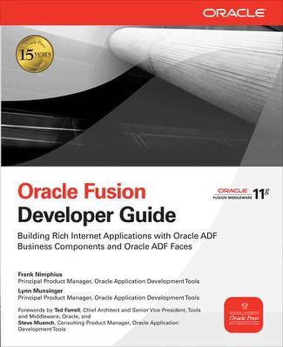 Oracle Fusion Developer Guide, Frank Nimphius | 9780071622547 | Boeken | bol.com