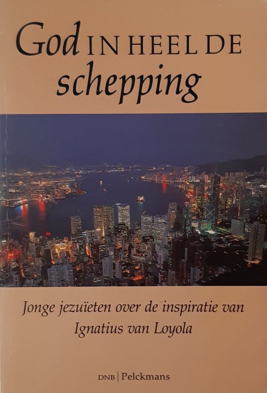 God in heel de schepping. Jonge jezuïeten over de inspiratie van ...