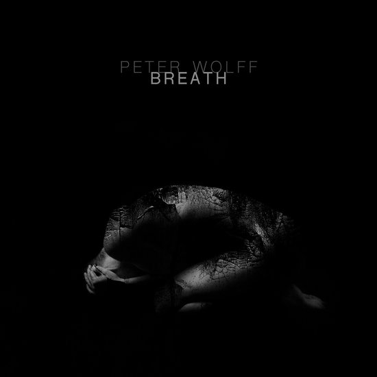 Peter Wolff - Breath (CD), Peter Wolff | Muziek | bol
