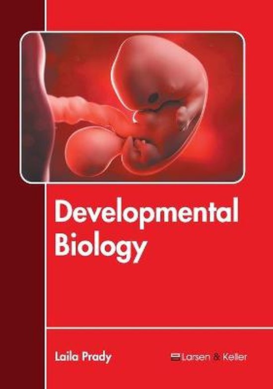 DEVELOPMENTAL BIOLOGY | 9781641726160 | Boeken | bol