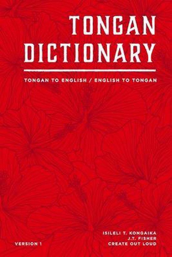 Polynesian Languages- Tongan Dictionary | 9781677493616 | J T Fisher ...