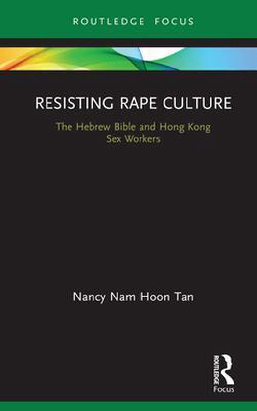 Rape Culture, Religion and the Bible - Resisting Rape Culture (ebook ...