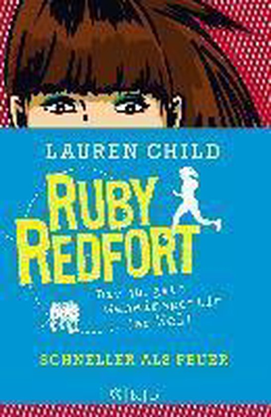 Ruby Redfort 03 - Schneller als Feuer, Lauren Child | 9783596855476 ...