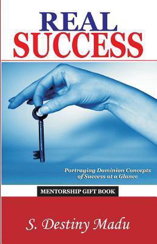 Real Success | 9781514169537 | Destiny S Madu | Boeken | bol.com