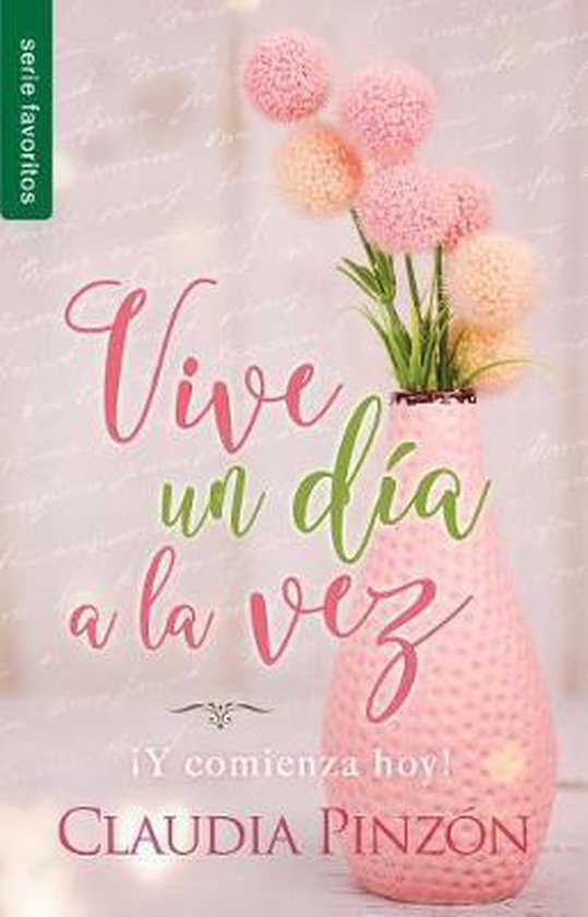 Vive Un Dia a la Vez, Claudia Pinzon | 9780789924230 | Boeken | bol.com