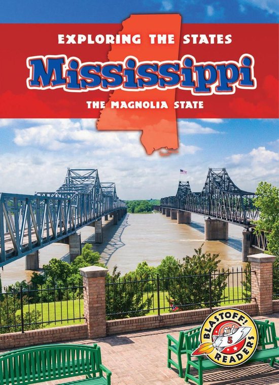 Exploring the States - Mississippi (ebook), Blake Hoena | 9781612118192 ...
