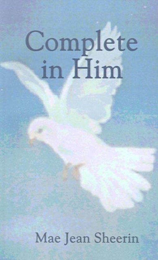 Complete in Him | 9780759635678 | Mae Jean Sheerin | Boeken | bol