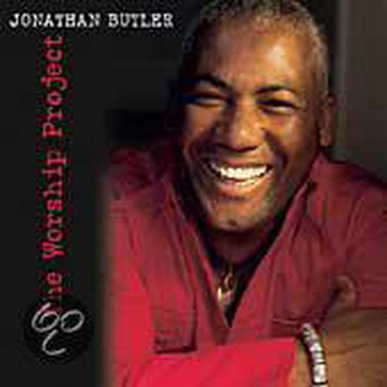 Worship Project, Jonathan Butler | CD (album) | Muziek | bol