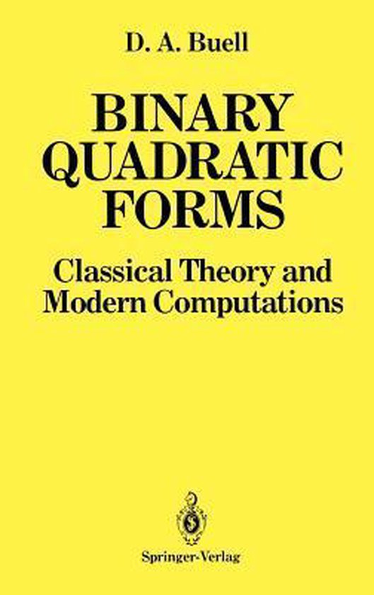 Binary Quadratic Forms | 9780387970370 | Duncan A. Buell | Boeken | bol.com