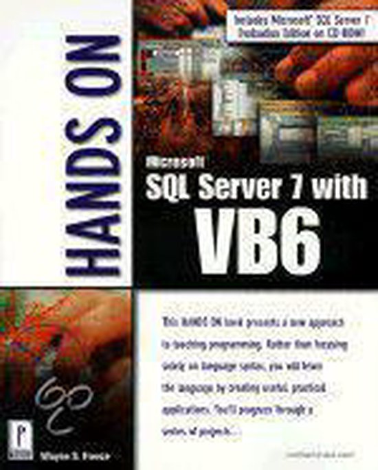 Hands on SQL Server 7 With Vb6, Wayne S. Freeze | 9780761513858 | Boeken | bol
