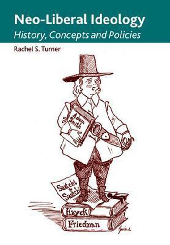 Neo-Liberal Ideology | 9780748632688 | Rachel S. Turner | Boeken | bol