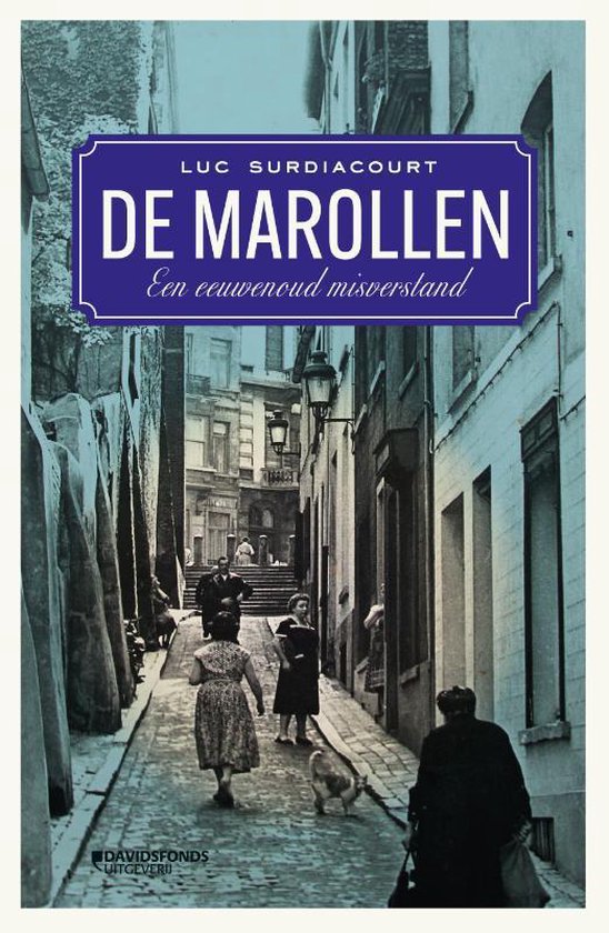 De Marollen, Luc Surdiacourt | 9789059089082 | Boeken | bol.com