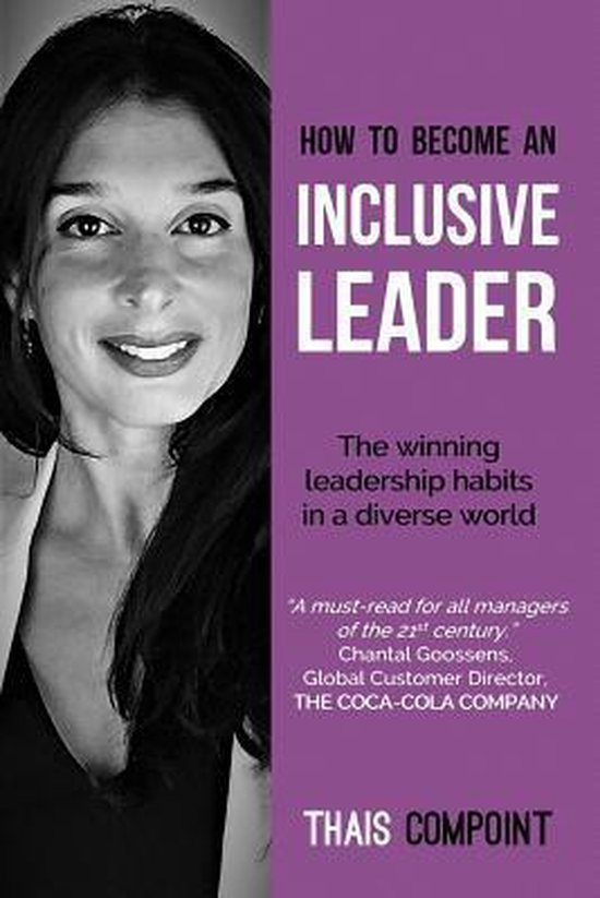 How to Become an Inclusive Leader | 9781542542364 | Thais Compoint ...