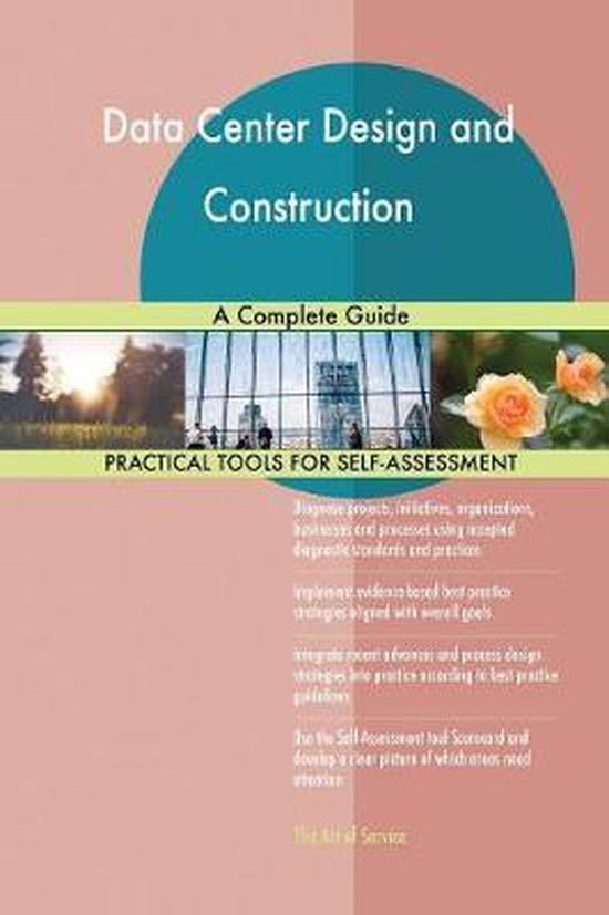 Data Center Design and Construction A Complete Guide | 9780655428152 ...