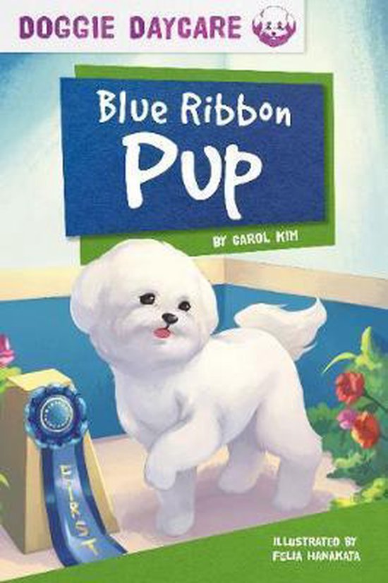 Blue Ribbon Pup, Carol Kim | 9781631633287 | Boeken | bol