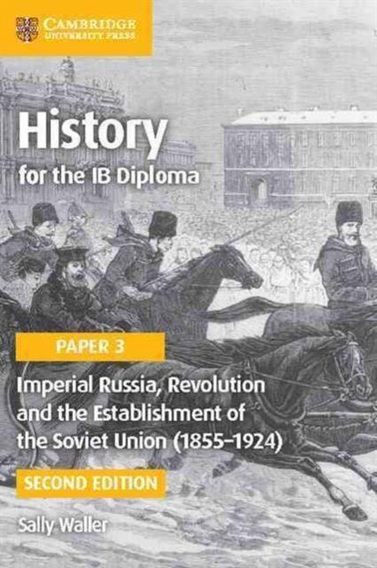 Imperial Russia, Revolution and the Establishment of the Soviet Union ...