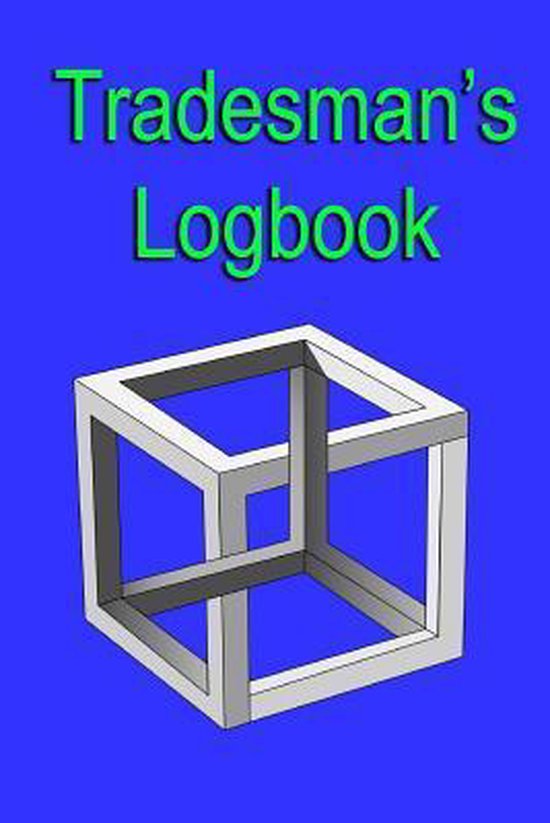 Tradesman's Logbook | 9781544289205 | Writing Journal | Boeken | bol.com