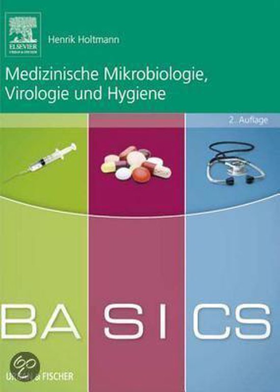 BASICS Medizinische Mikrobiologie,Virologie und Hygiene (ebook), Henrik Holtmann |... | bol.com